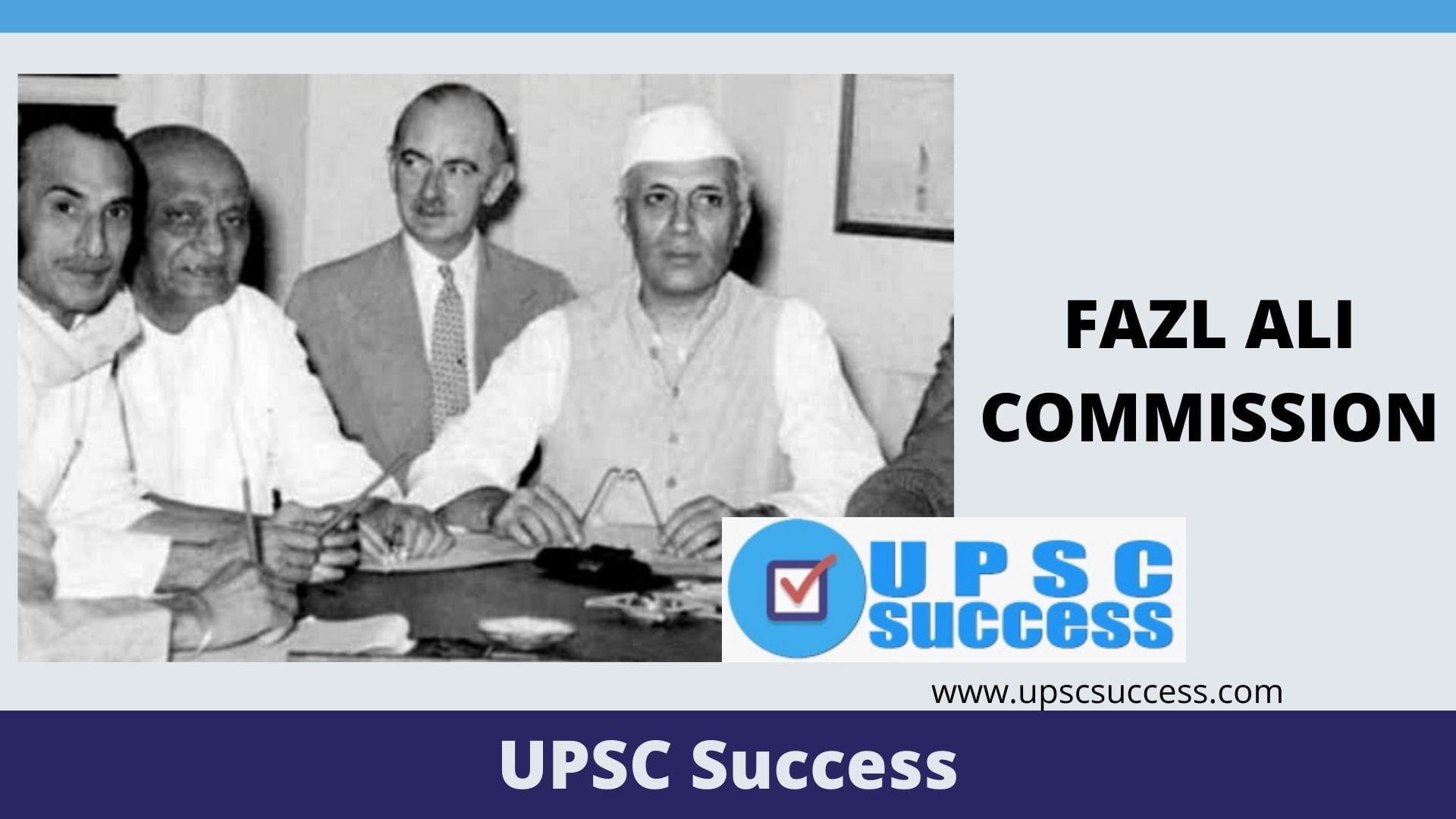 FAZL ALI COMMISSION - UPSCSuccess