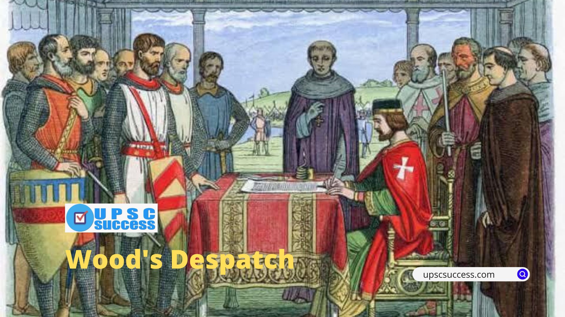 Wood's Despatch - UPSCSuccess