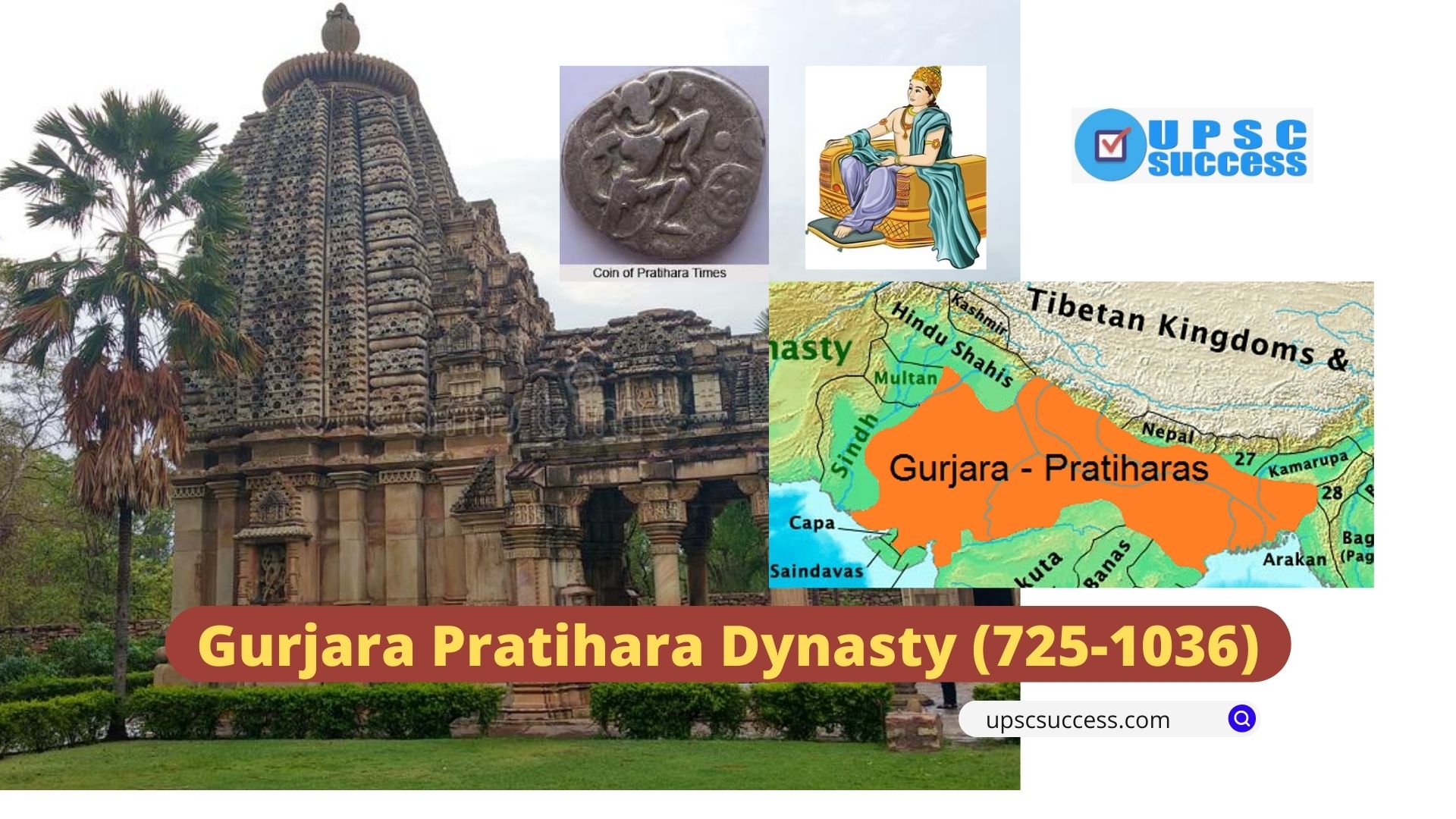 Gurjara Pratihara Dynasty (725-1036) - UPSCSuccess